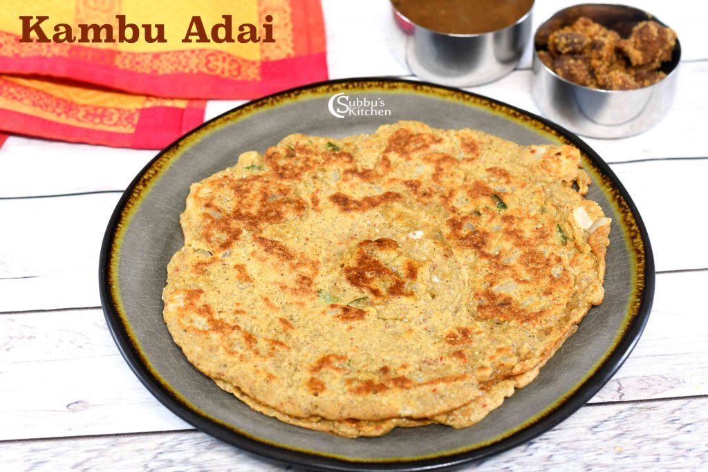 Kambu Adai | Pearl Millet Adai - Subbus Kitchen