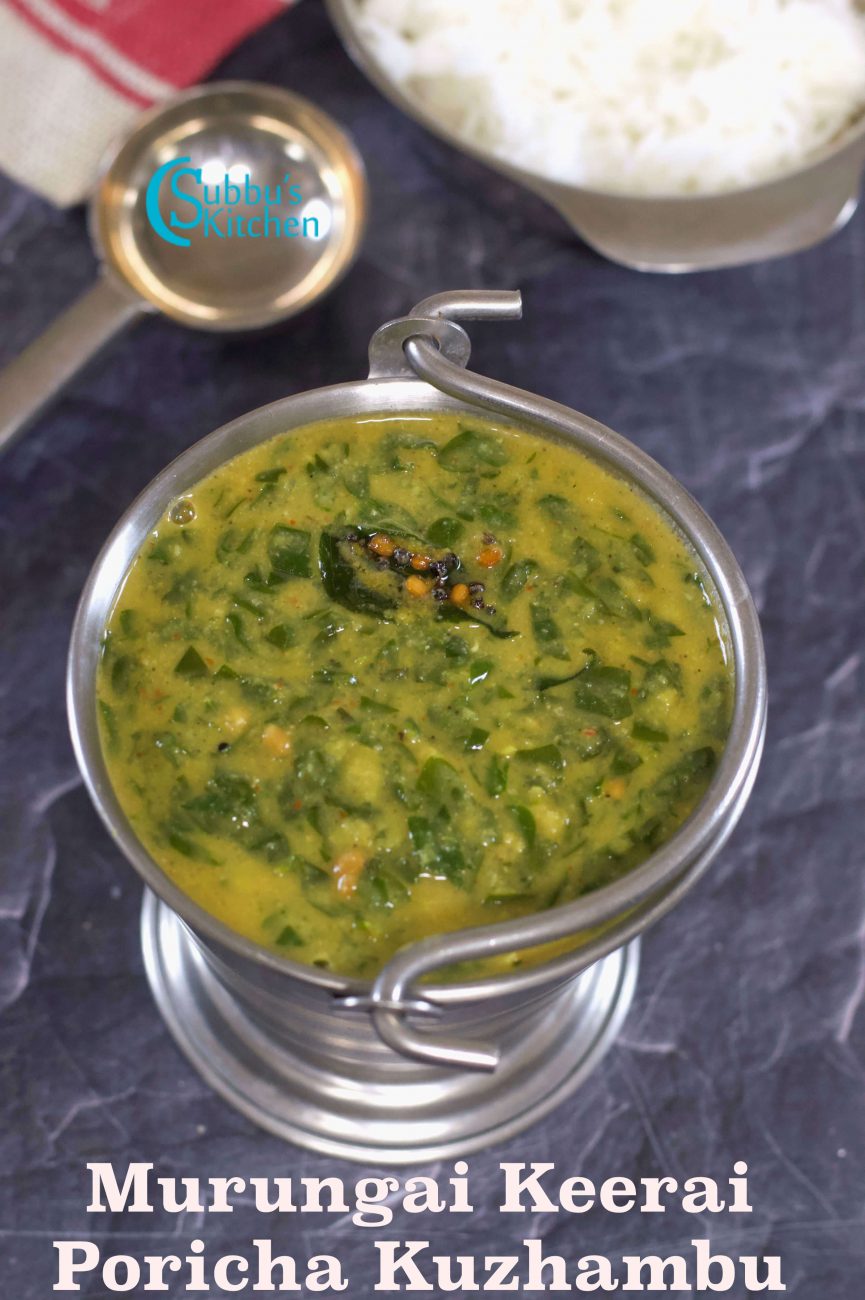 Drumstick Leaves(Murungai keerai) Poricha Kuzhambu - Subbus Kitchen