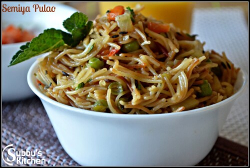 Semiya Pulao | Vermicilli Pulao - Subbus Kitchen