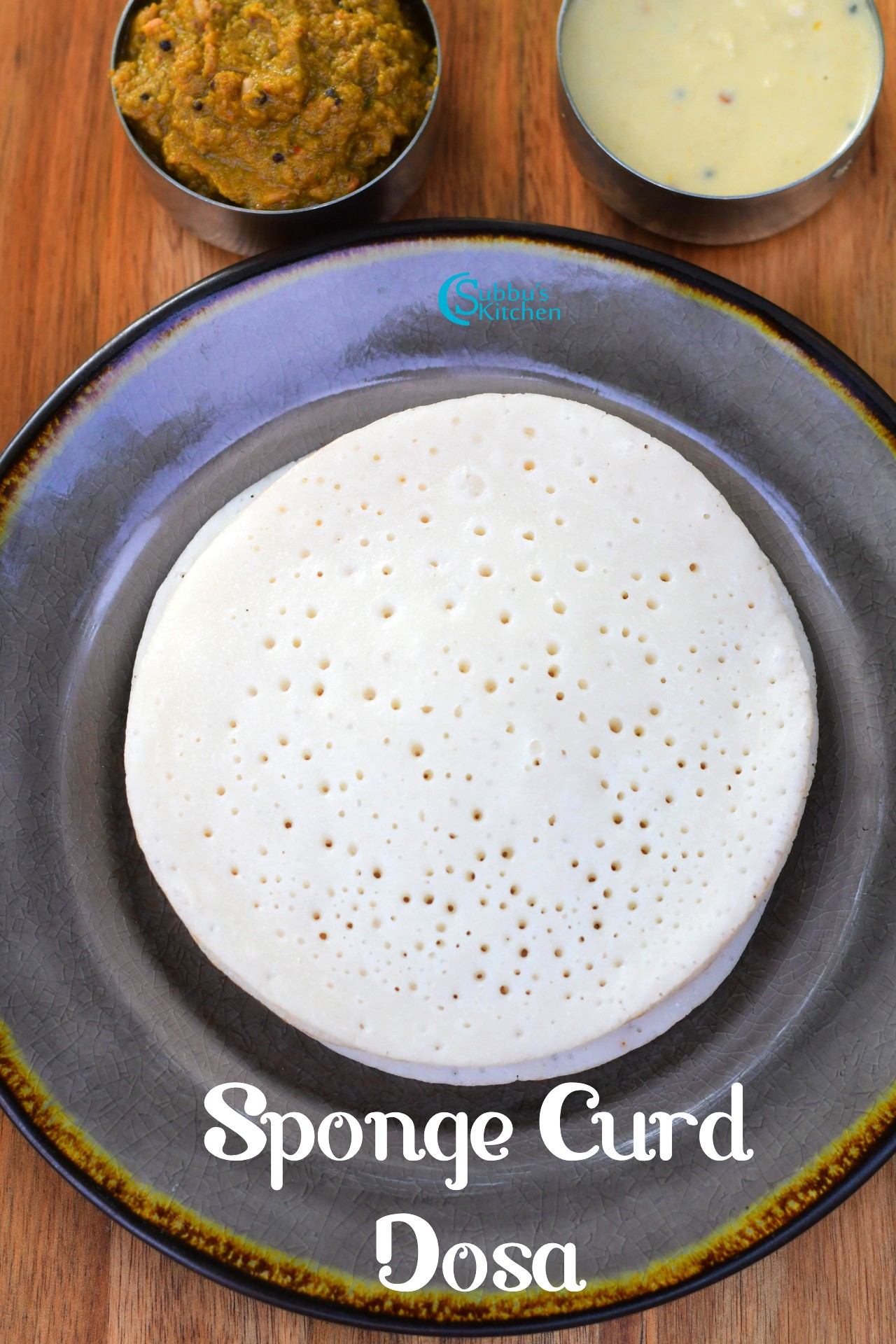 Sponge Dosa Recipe | Curd Dosa Recipe - Subbus Kitchen