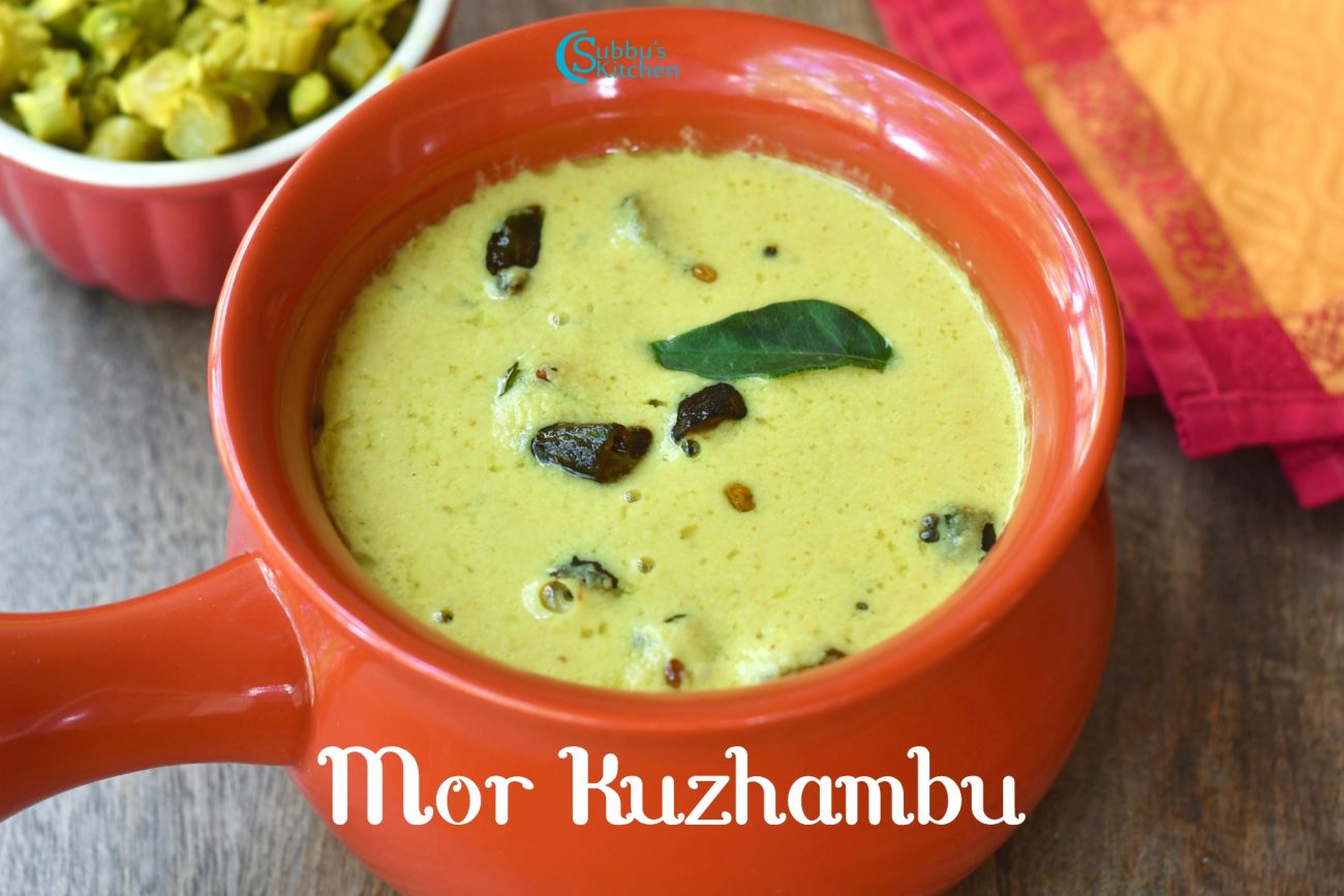 Mor Kuzhambu (Morkuzhambu) - Subbus Kitchen