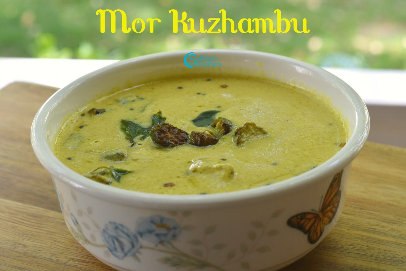 Mor Kuzhambu (Morkuzhambu) - Subbus Kitchen