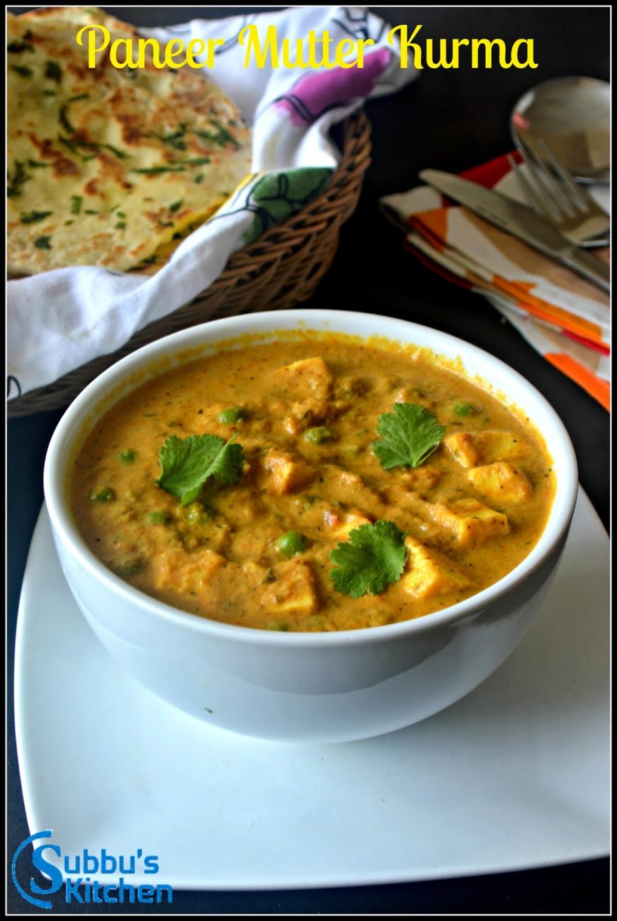 Paneer Matar Kurma | Paneer Matar Korma - Subbus Kitchen