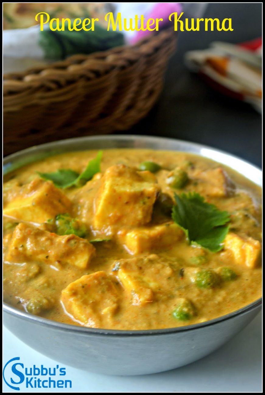 Paneer Matar Kurma | Paneer Matar Korma - Subbus Kitchen