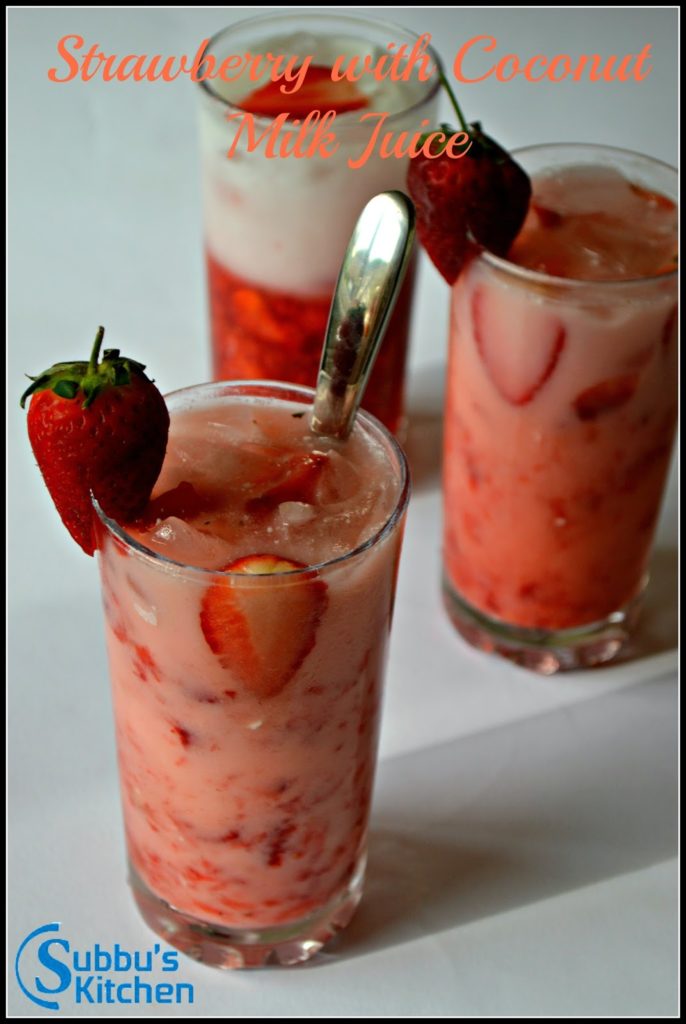 Strawberry with Coconut Milk and Tender Coconut Water Juice - Subbus ...