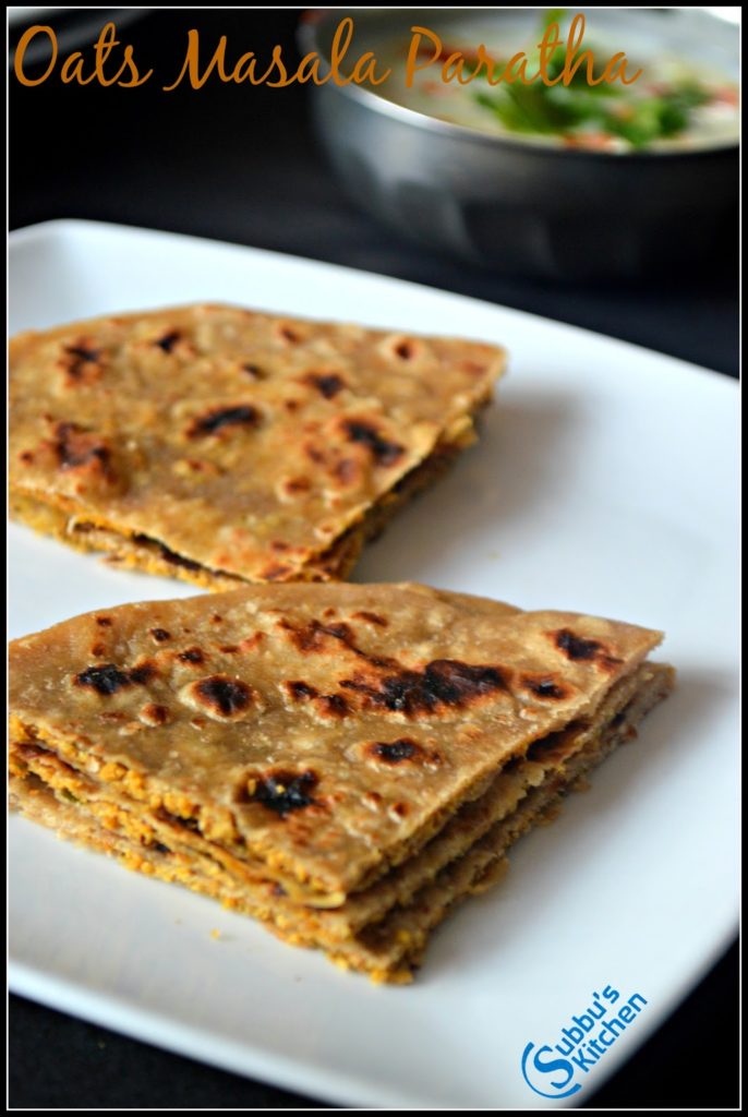 Oats Masala Paratha - Subbus Kitchen
