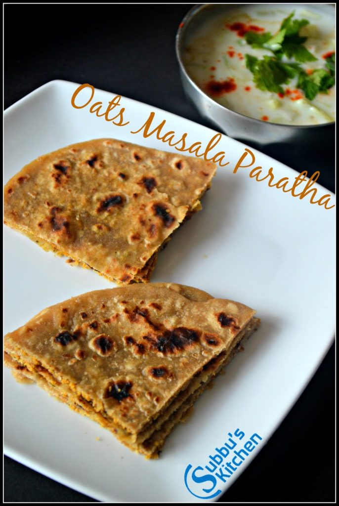 Oats Masala Paratha - Subbus Kitchen