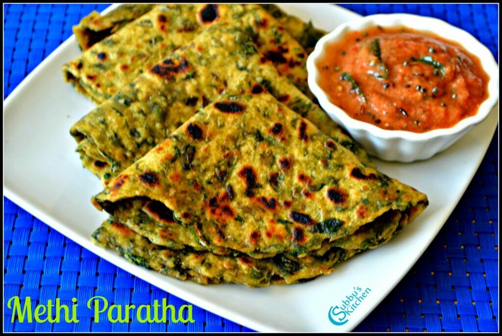 Methi Paratha Recipe - Subbus Kitchen