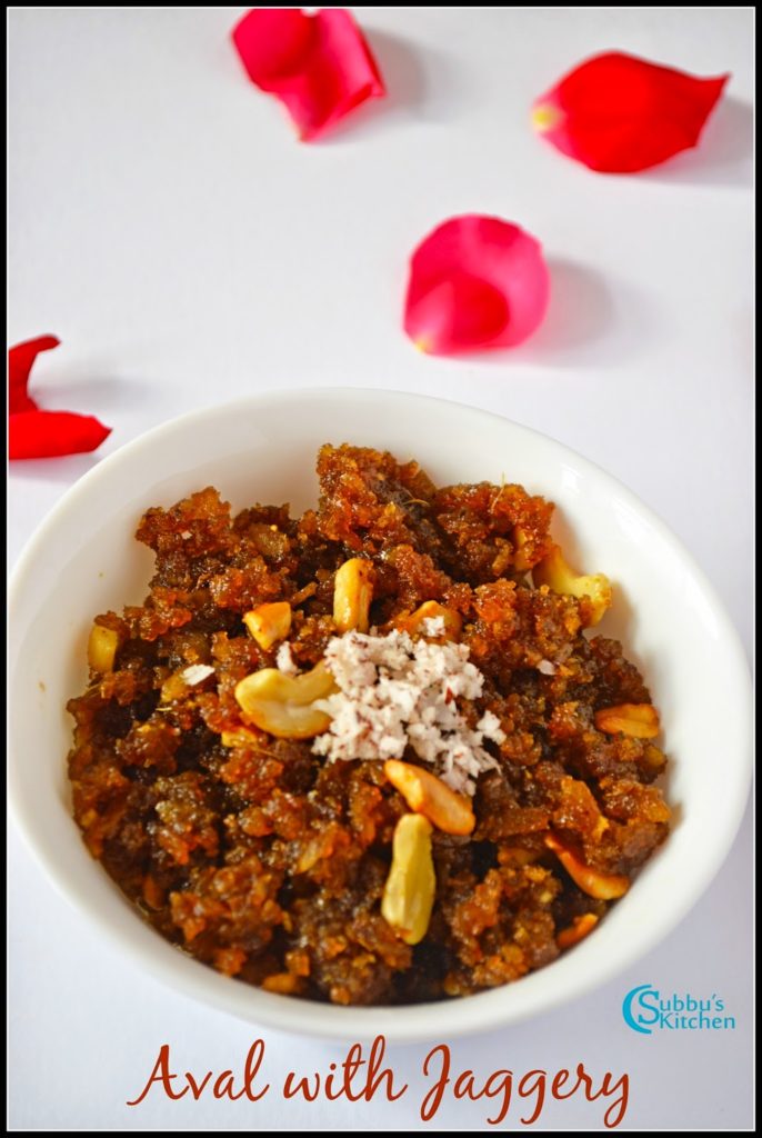 Sweet Aval Recipe / Aval Jaggery Recipe / Sweet Poha Recipe - Subbus ...