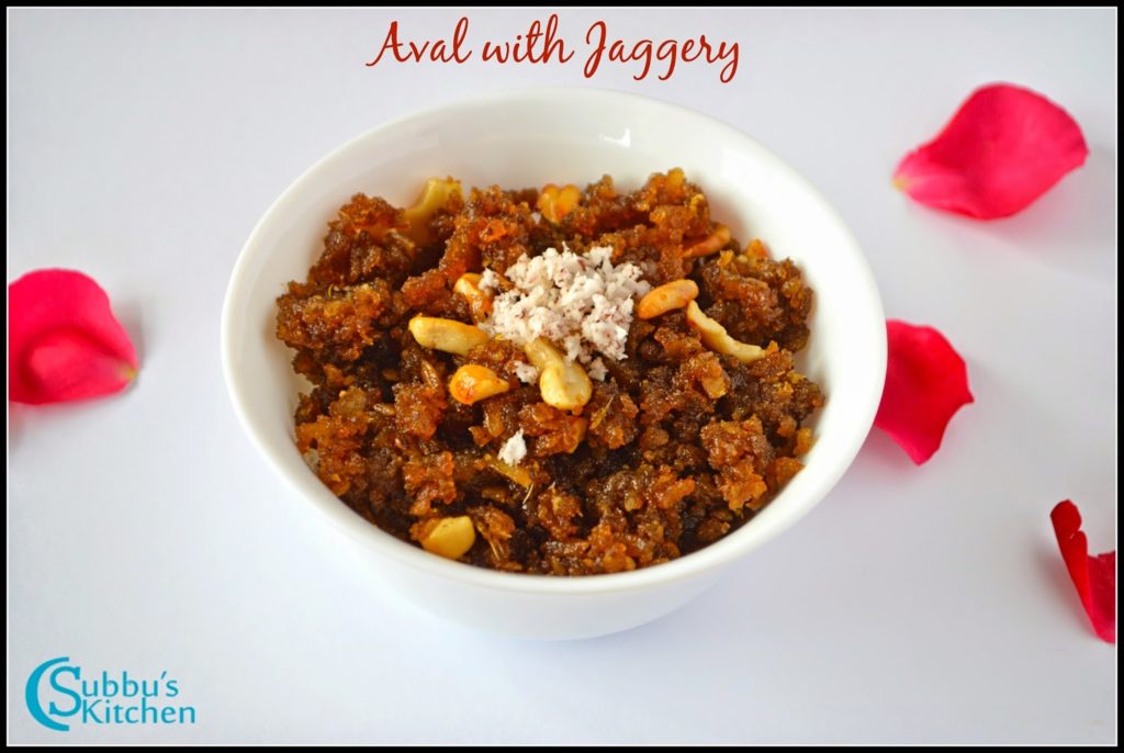 Sweet Aval Recipe / Aval Jaggery Recipe / Sweet Poha Recipe - Subbus ...
