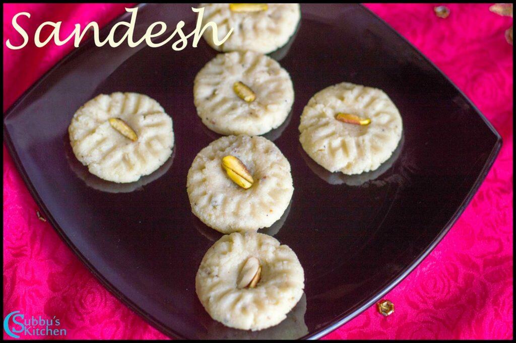 Sandesh Recipe - Subbus Kitchen