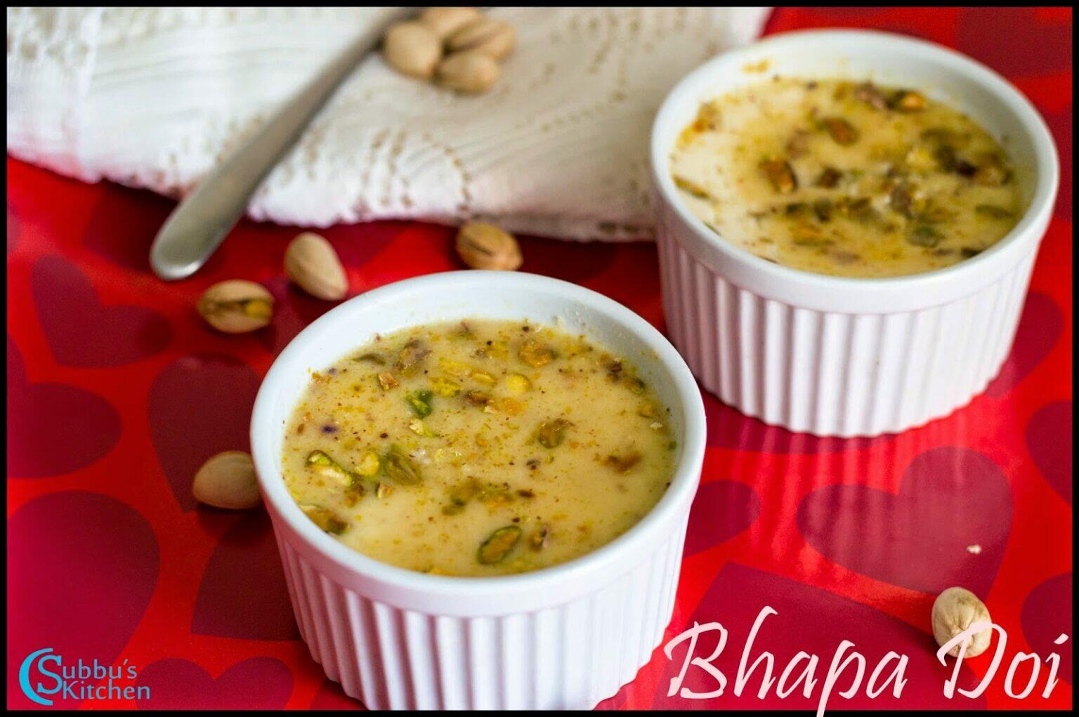 Bhapa Doi Recipe | Steamed Sweet Yogurt Recipe - Subbus Kitchen