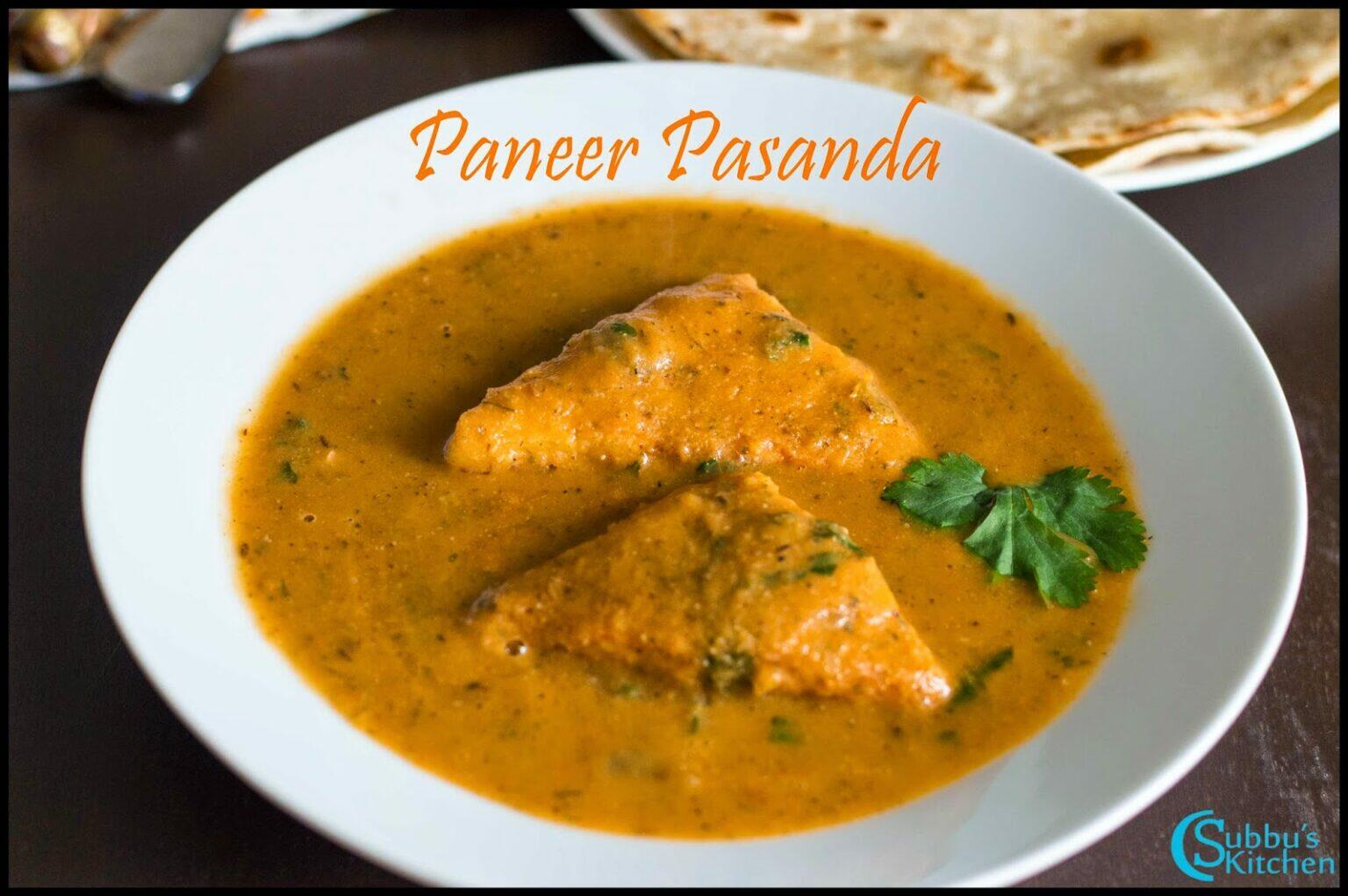 Paneer Pasanda Recipe - Subbus Kitchen