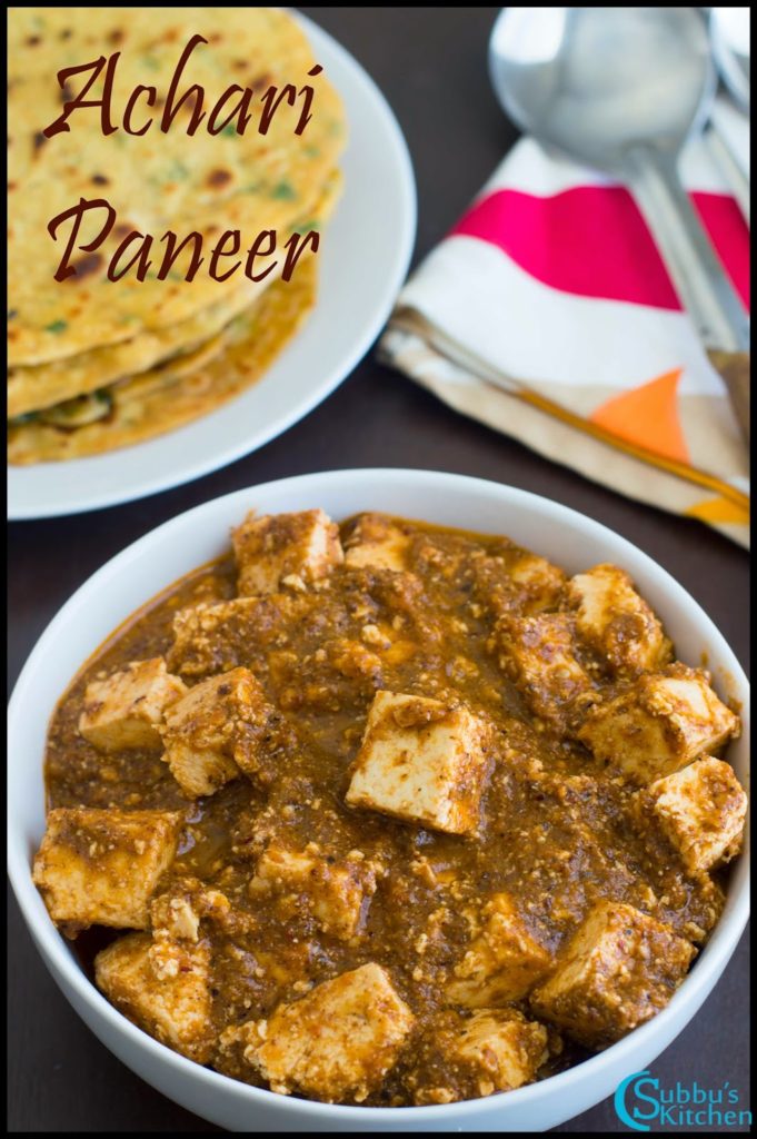 Achari Paneer Recipe - Subbus Kitchen