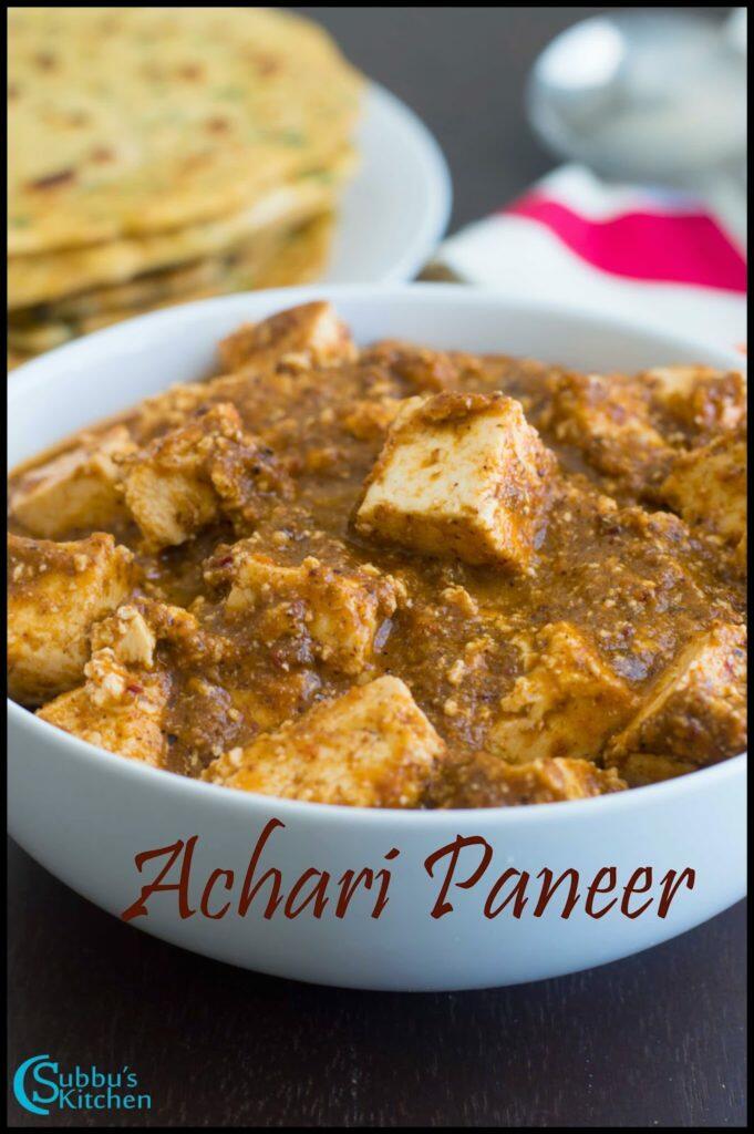 Achari Paneer Recipe - Subbus Kitchen
