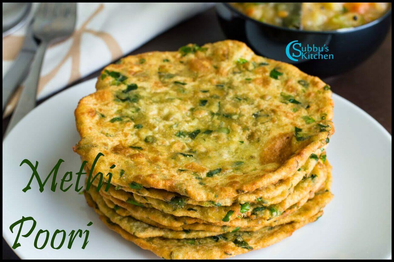 Methi Puri / Poori Recipe | Vendhaya Keerai Puri / Poori Recipe ...