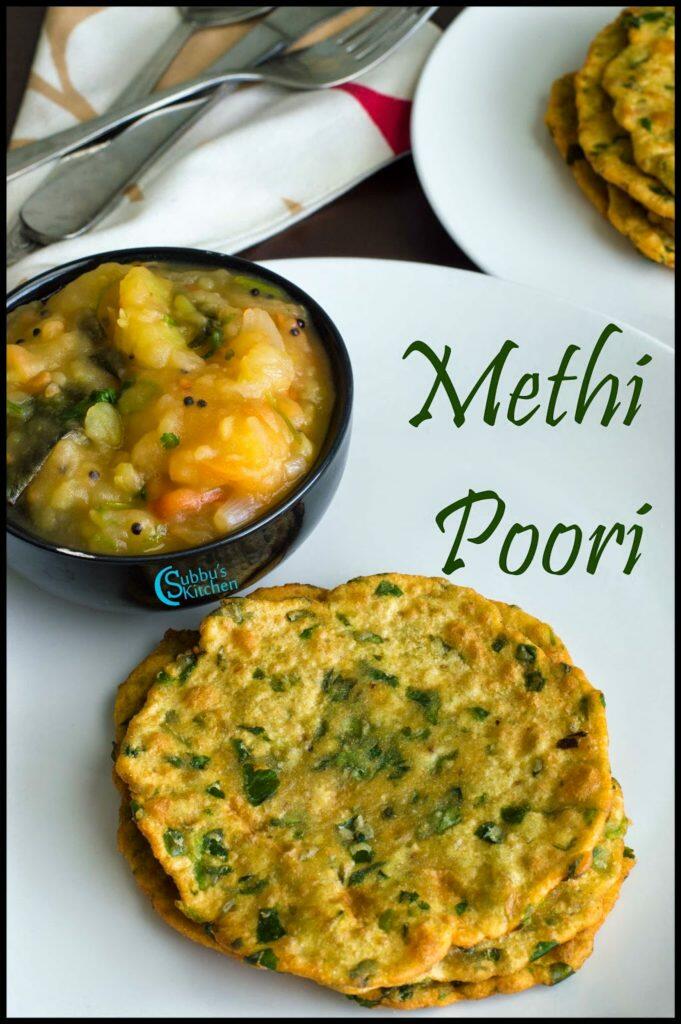 Methi Puri / Poori Recipe | Vendhaya Keerai Puri / Poori Recipe ...