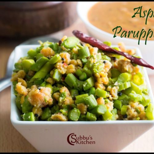 Asparagus Paruppu Usili Recipe - Subbus Kitchen