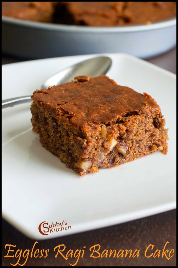 Pressure Cooker Eggless Ragi Banana Cake Recipe - Subbus Kitchen