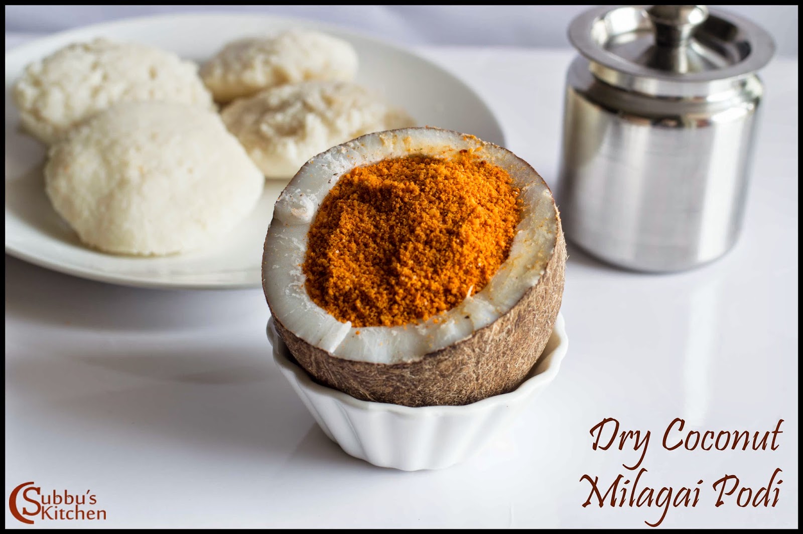Kopparai Thengai Idli Milagai Podi Recipe | Dry Coconut Idli Milagai ...