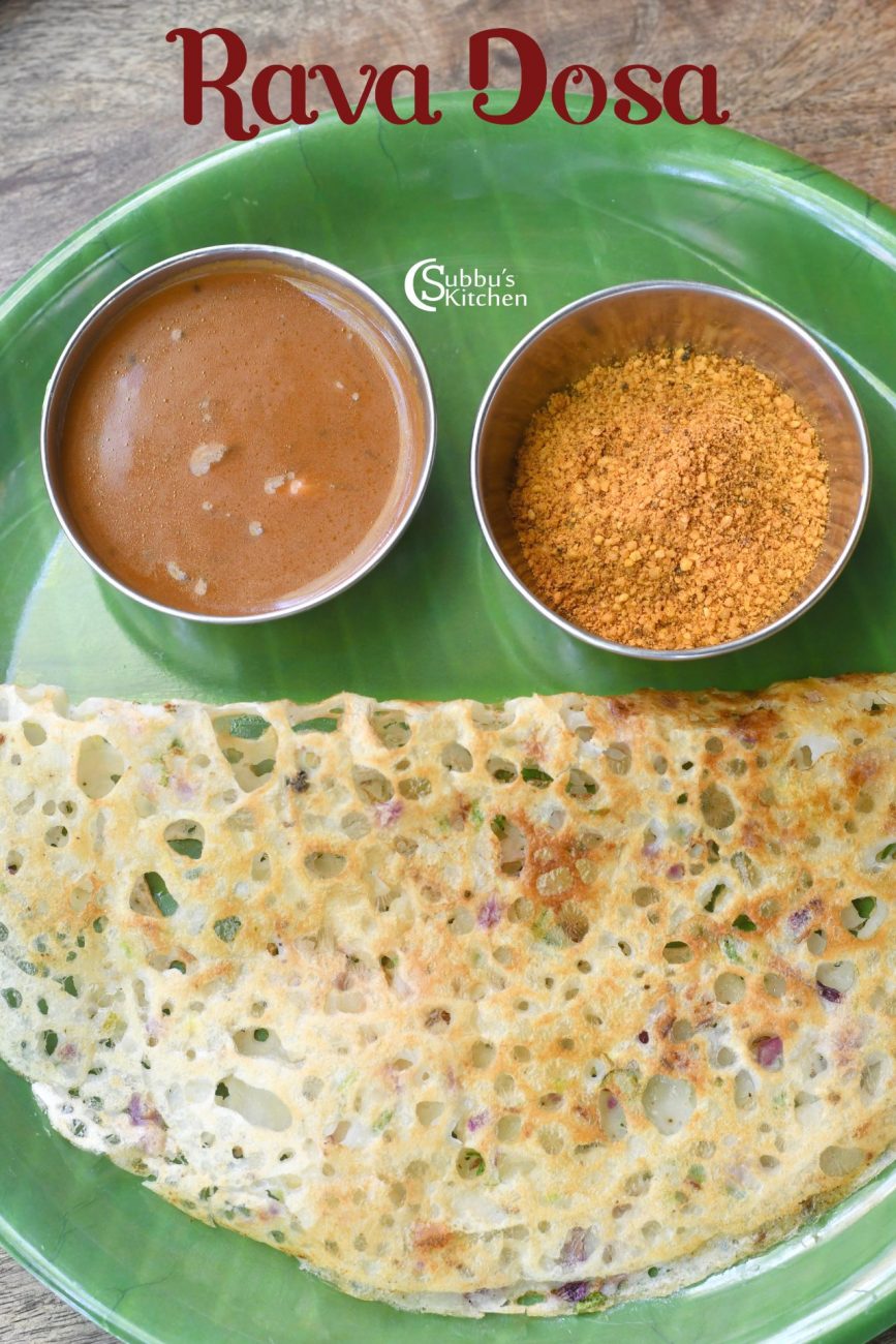 Rava Dosai | Restaurant Style Crispy Rava Dosa Recipe - Subbus Kitchen
