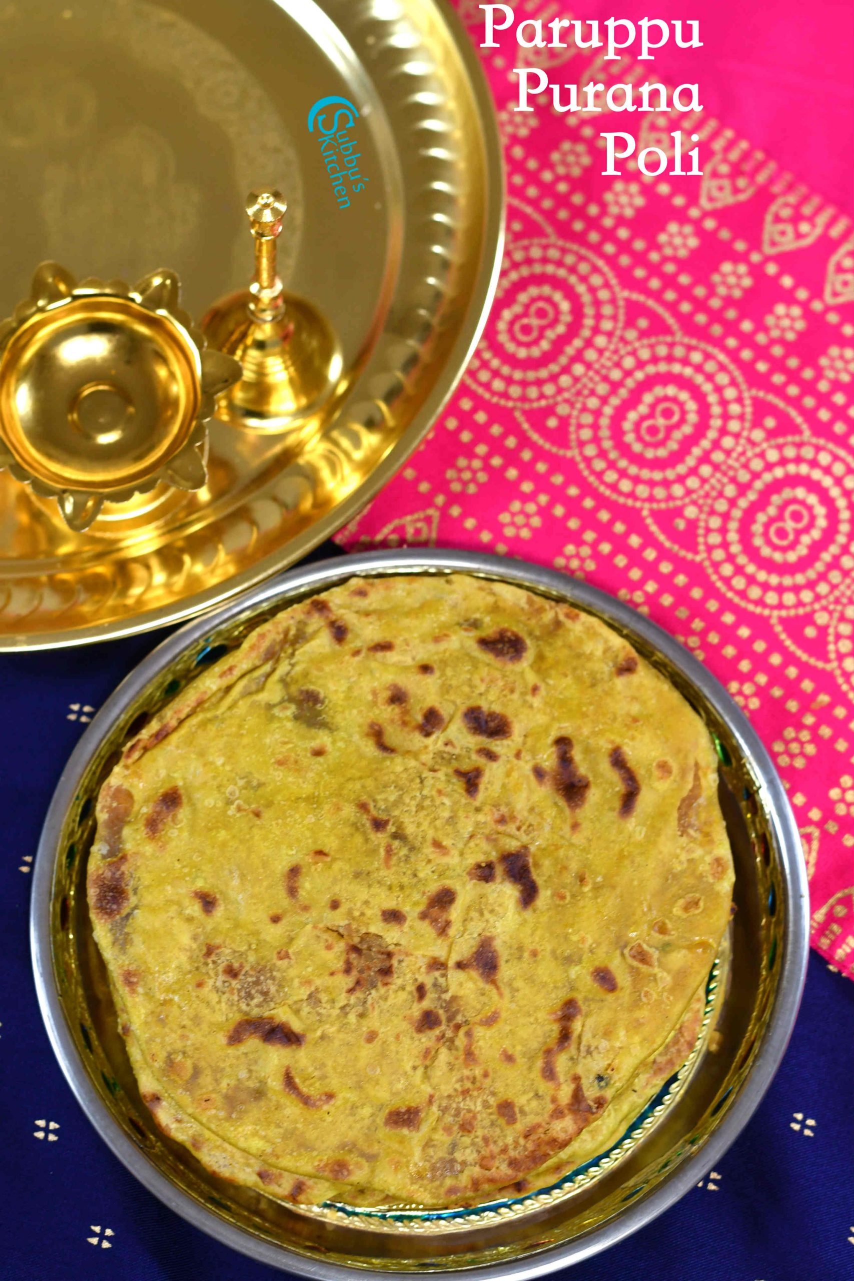Paruppu Purana Poli | Dal Poli Recipe - Subbus Kitchen
