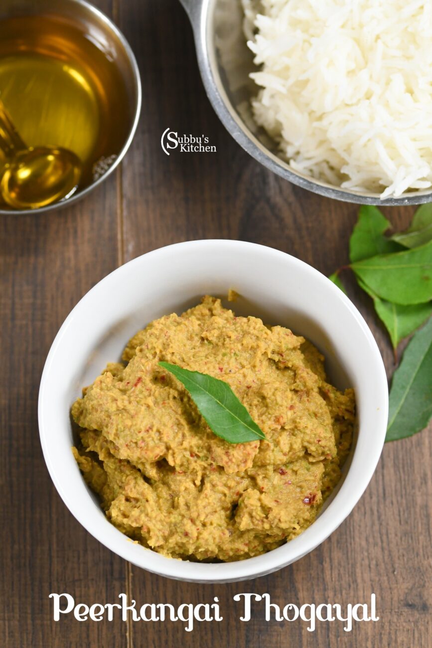 Peerkangai Thogayal / Ridge Gourd Thogayal - Subbus Kitchen