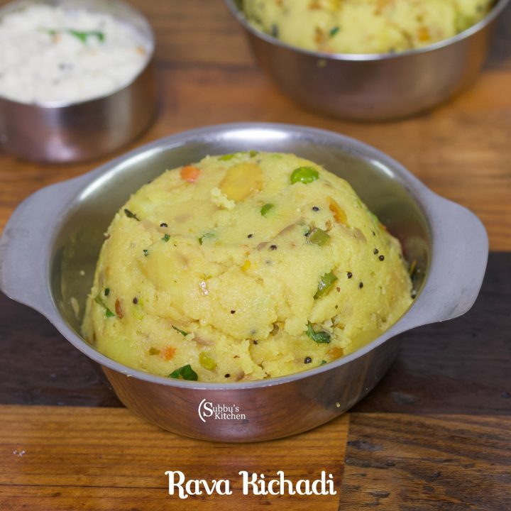 Rava Kichadi Recipe | Sooji (Semolina) Kichadi - Subbus Kitchen