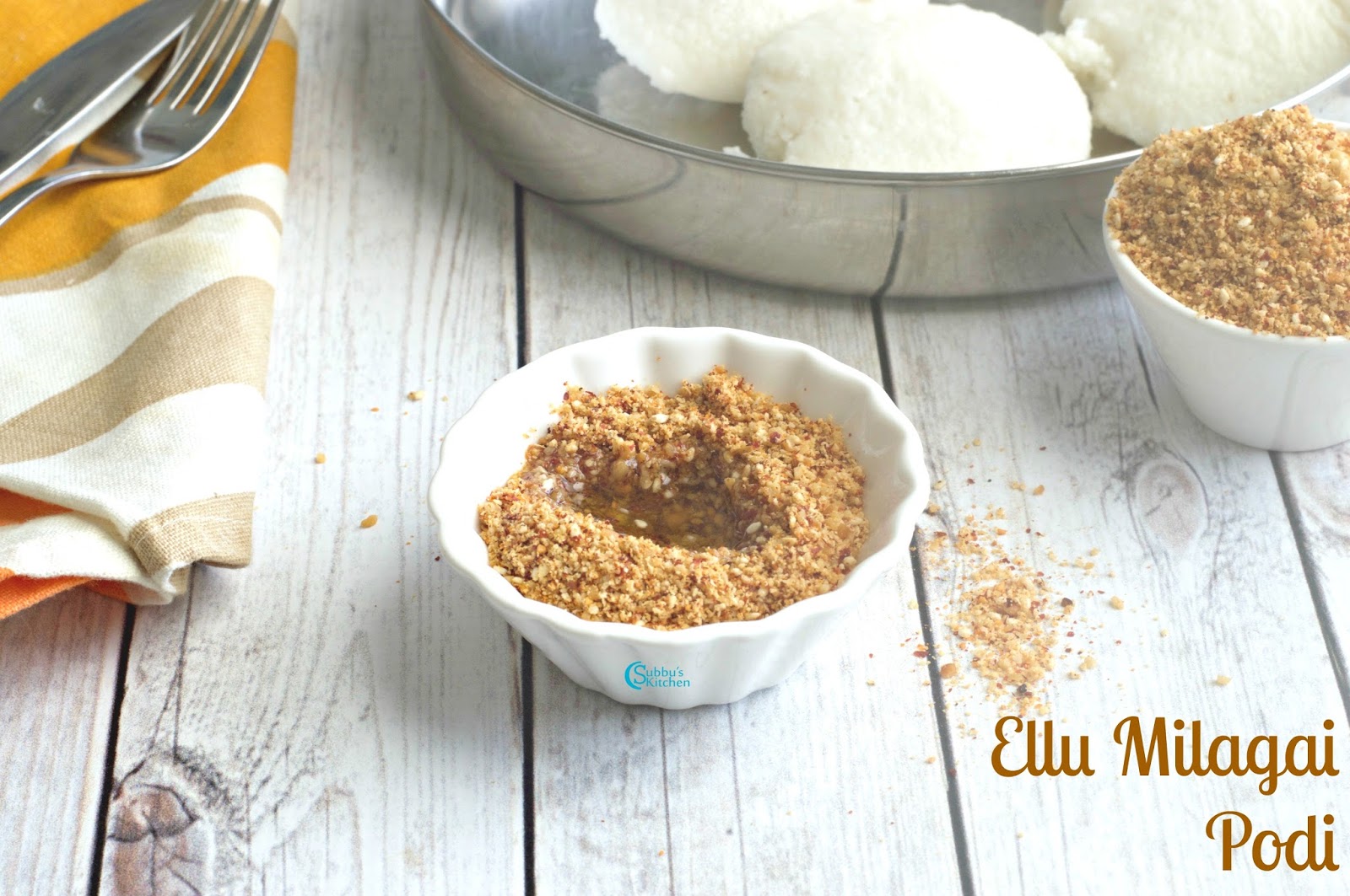 Ellu Milagai Podi for Idli & Dosa | Sesame Seeds Idli Podi - Subbus Kitchen