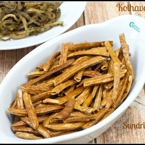 Kothavarangai Vathal | Sun Dried Cluster Beans Recipe - Subbus Kitchen