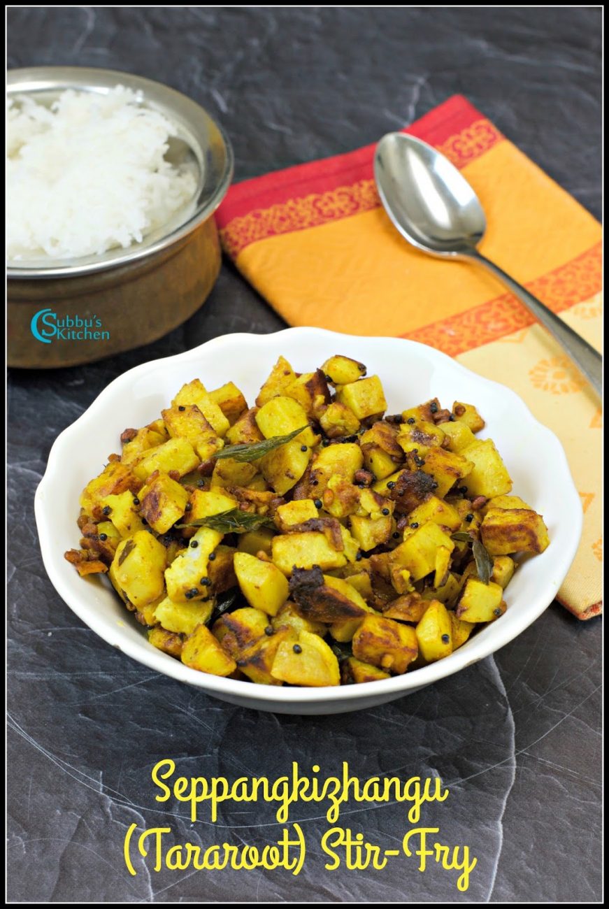 Seppangkizhangu Vathakal | Tara Root Stir-Fry Recipe - Subbus Kitchen