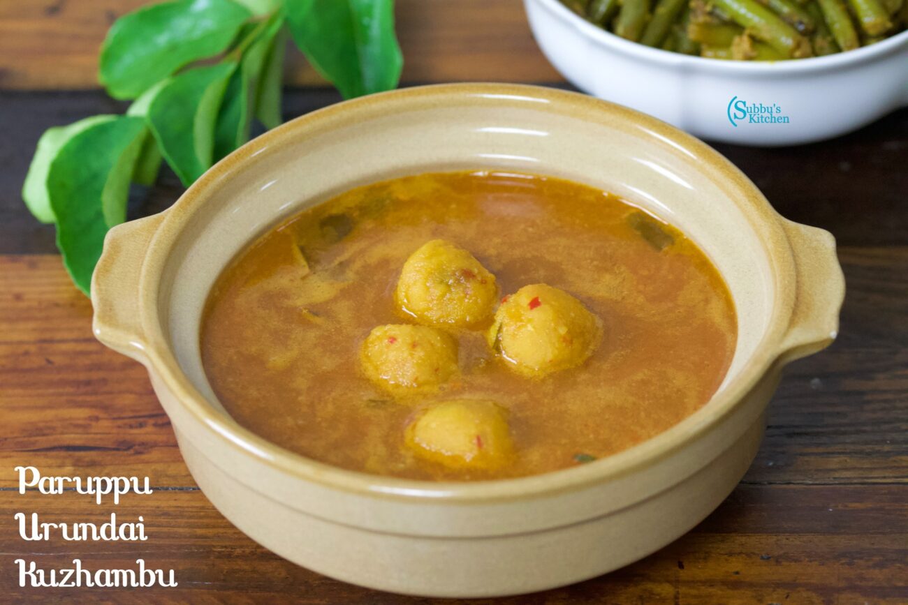 Paruppu Urundai Kuzhambu - Subbus Kitchen