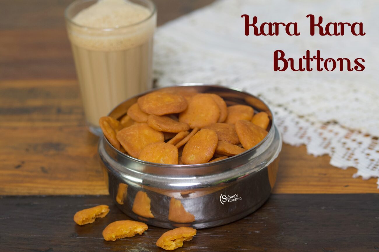 Kara Kara Buttons Recipe | Crispy Buttons Recipe - Subbus Kitchen