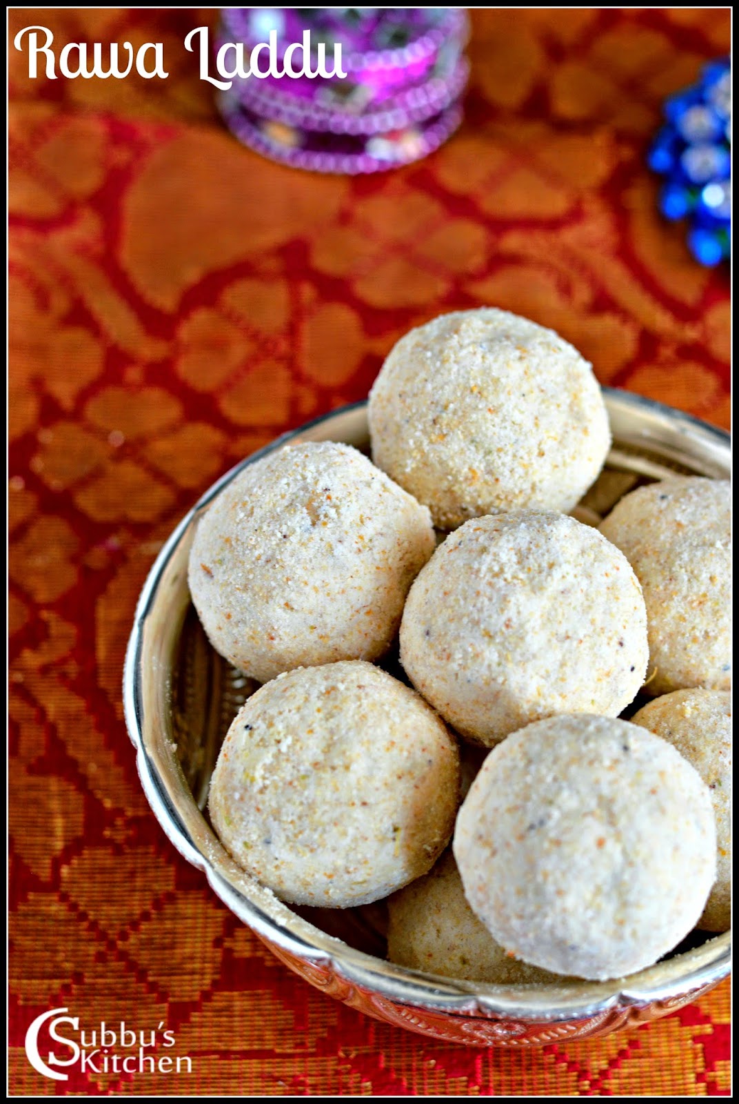 Rava Laddu | Sooji Laddu | Rava Ladoo - Subbus Kitchen