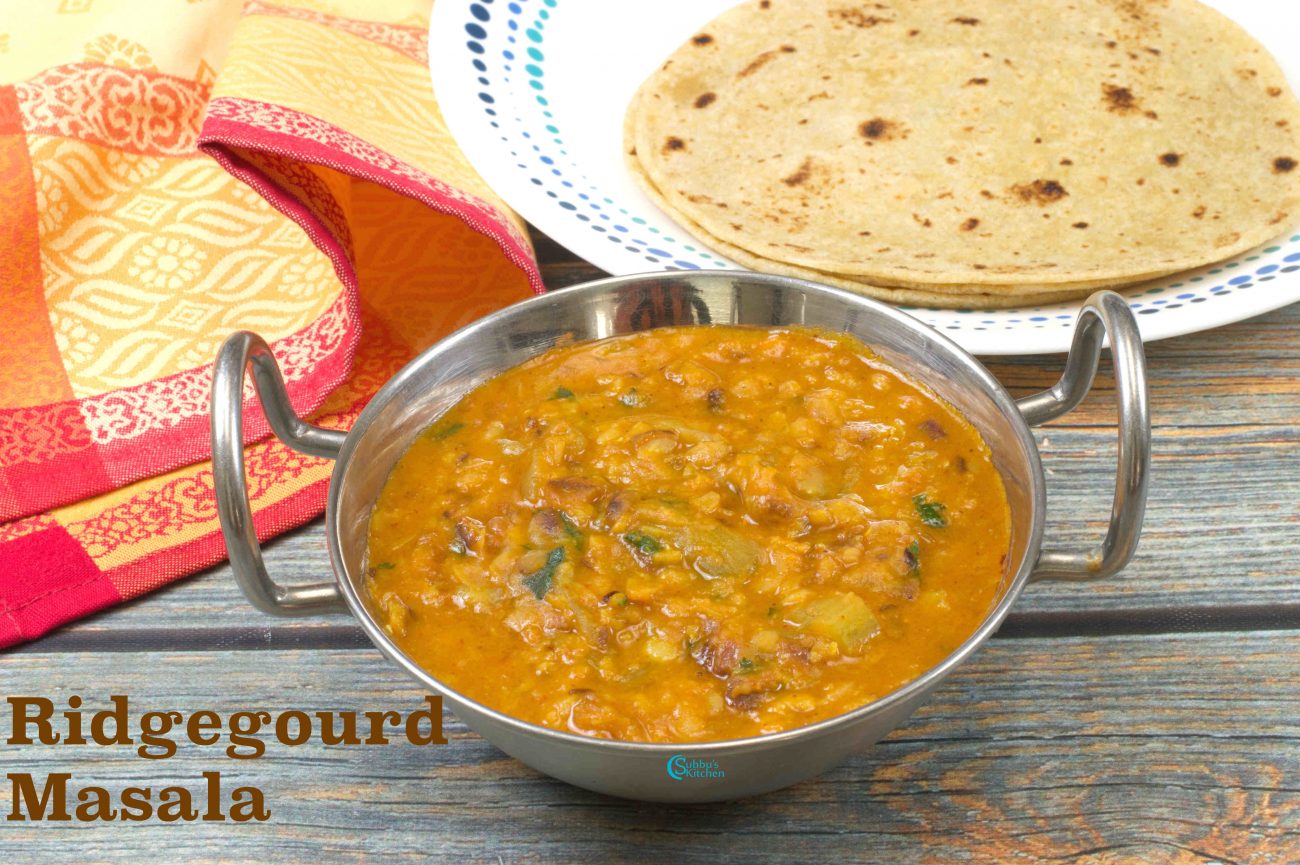 Ridge Gourd Masala Curry | Turai Ki Sabzi - Subbus Kitchen