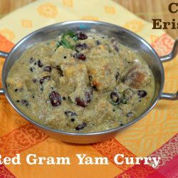 Chena Vanpayar Erissery | Kerala Style Red Gram Yam Curry - Subbus Kitchen