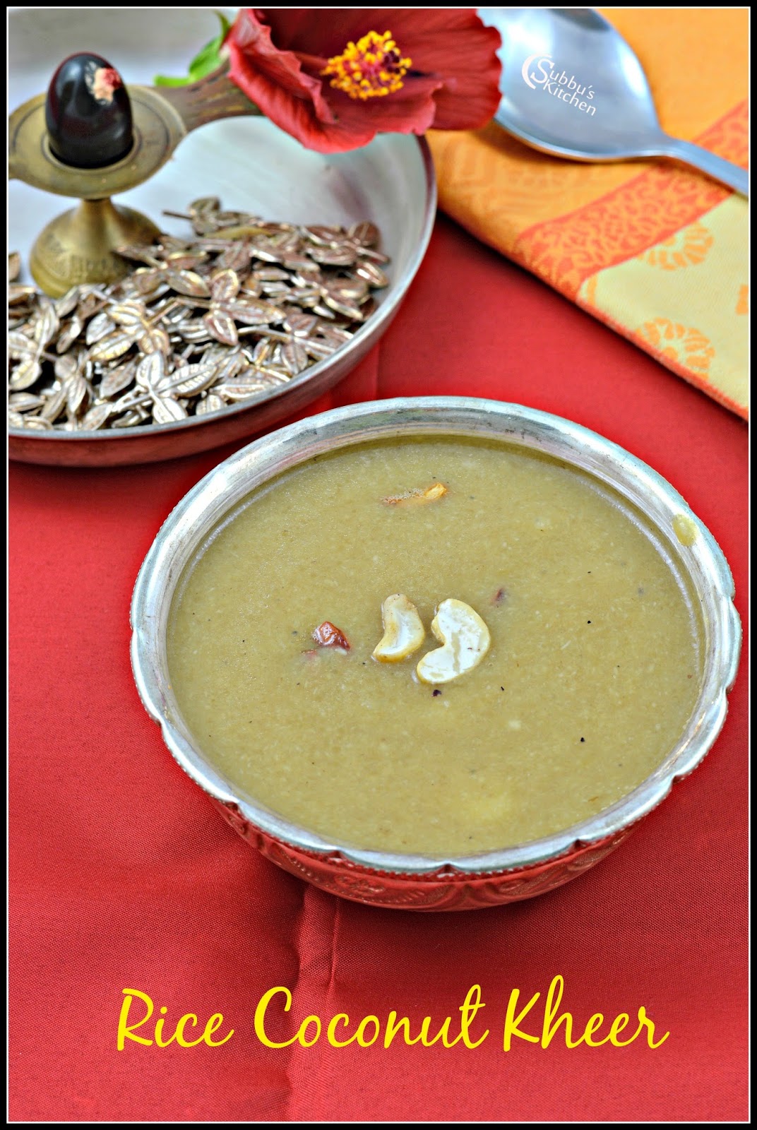 Arisi Thengai Payasam (Rice Coconut Kheer) - Subbus Kitchen