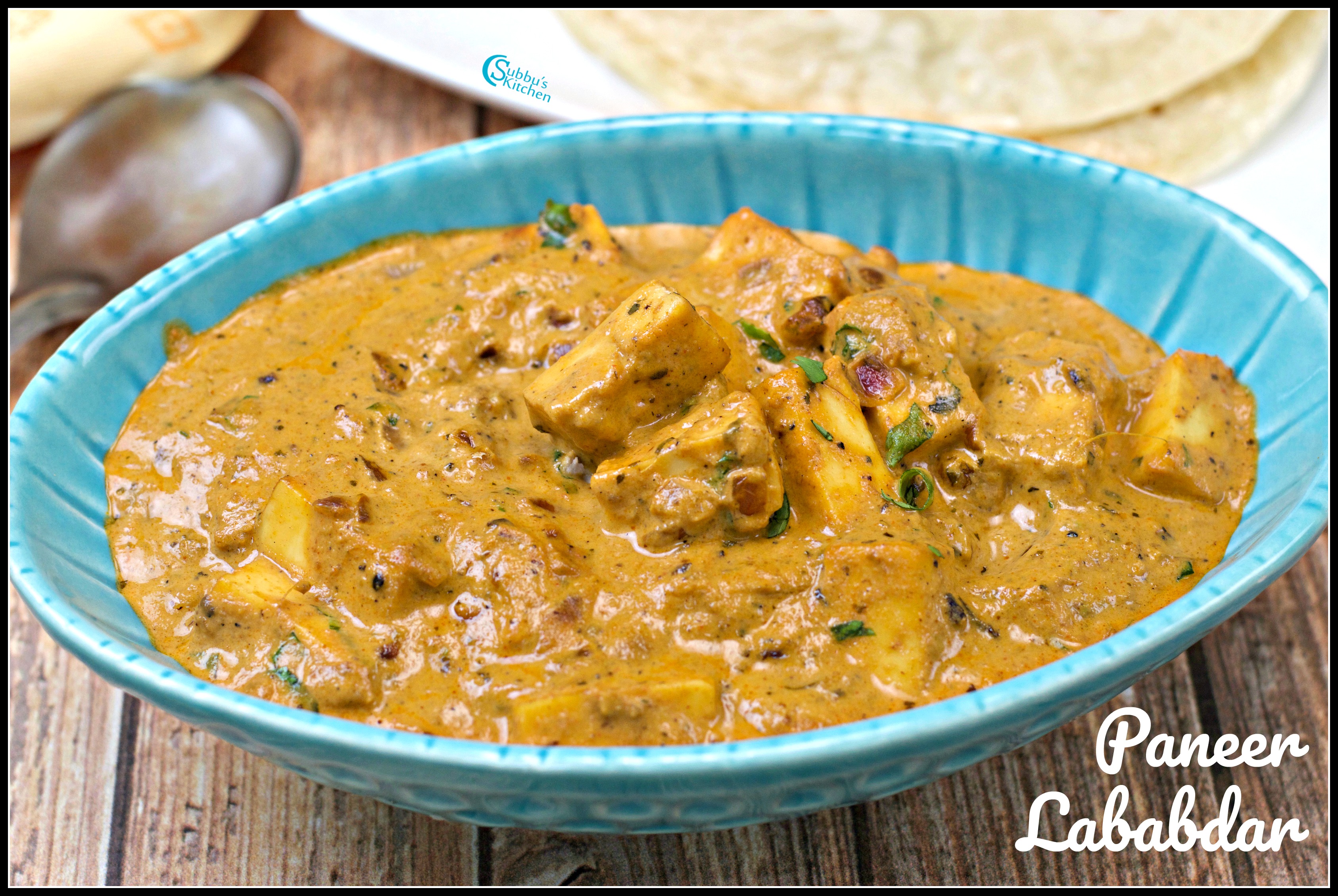 Paneer Lababdar - Subbus Kitchen