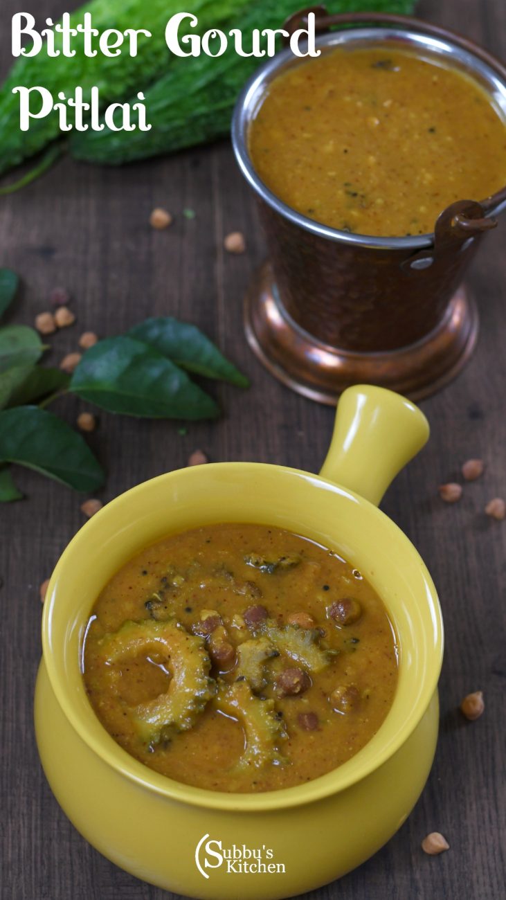 Pakarkaai Pitlai | Bitter gourd Pitlai | Pavakkai Pitlai - Subbus Kitchen