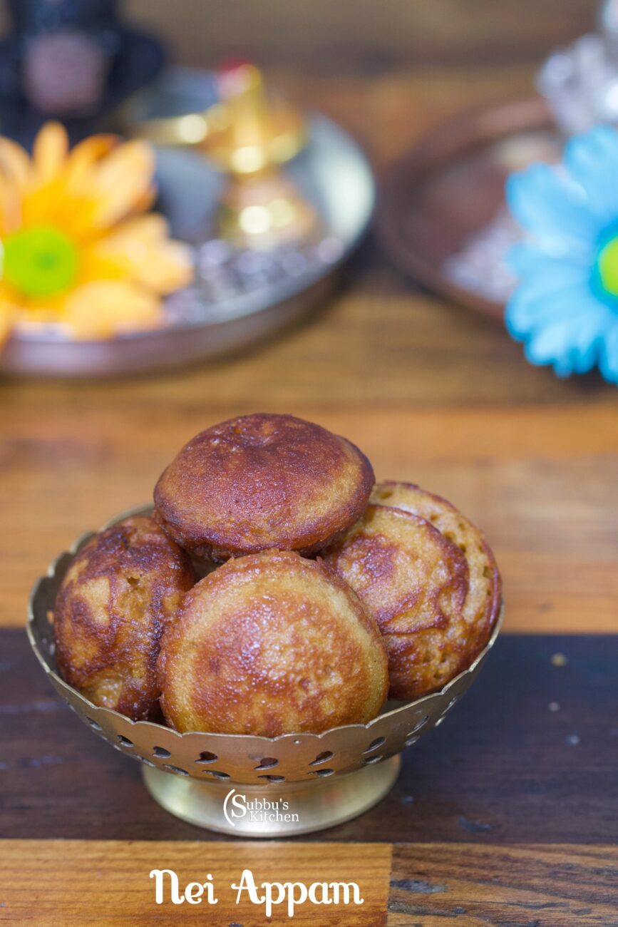 Nei Appam (Ghee Appam) - Subbus Kitchen