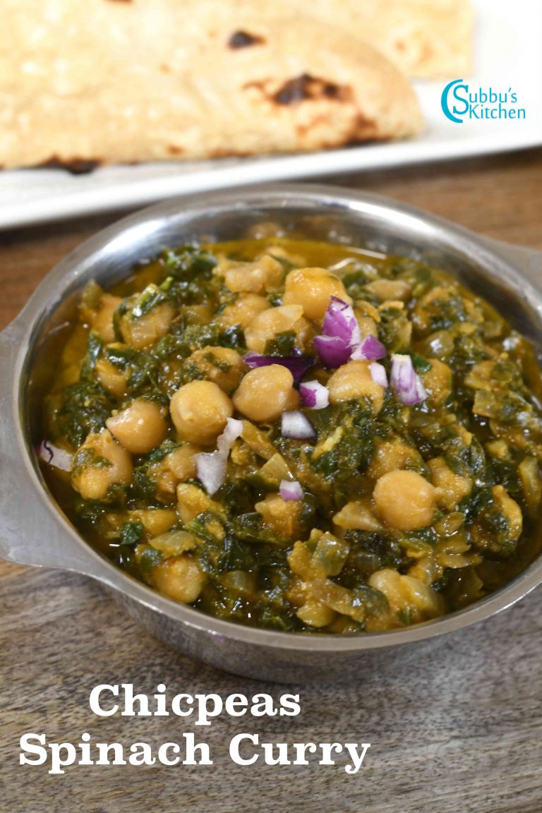 Palak Chole Masala | Spinach Chickpea Curry - Subbus Kitchen