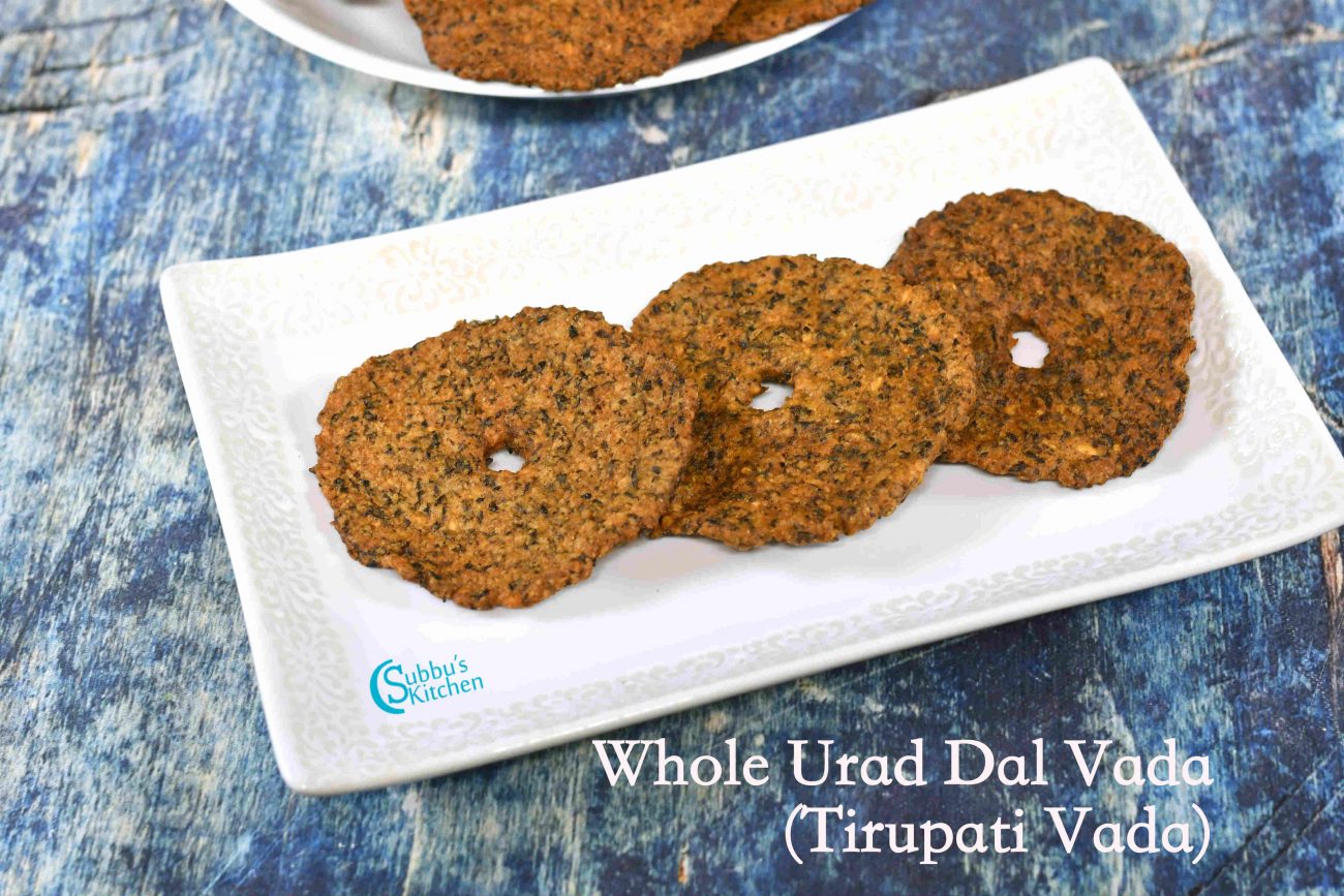 Tirupati Milagu Vada | Whole Black Urad Dal Pepper Vada - Subbus Kitchen