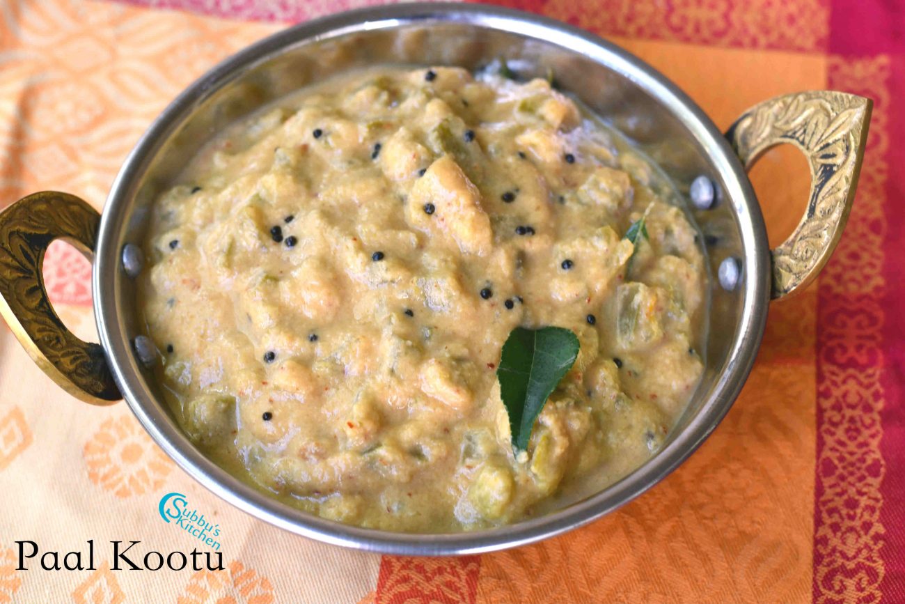 Paal Kootu | Pudalangai Paal Kootu Recipe - Subbus Kitchen