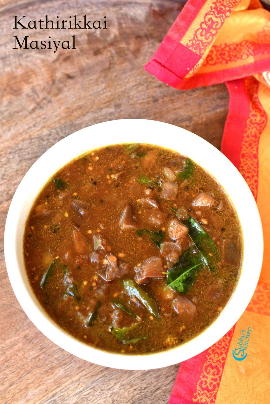 Kathirikkai Masiyal | கத்திரிக்காய் மசியல் | Brinjal Masiyal - Subbus ...