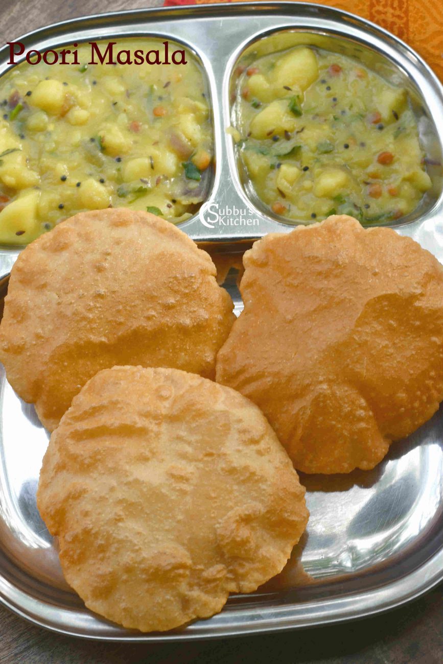 Poori with Masala - Subbus Kitchen