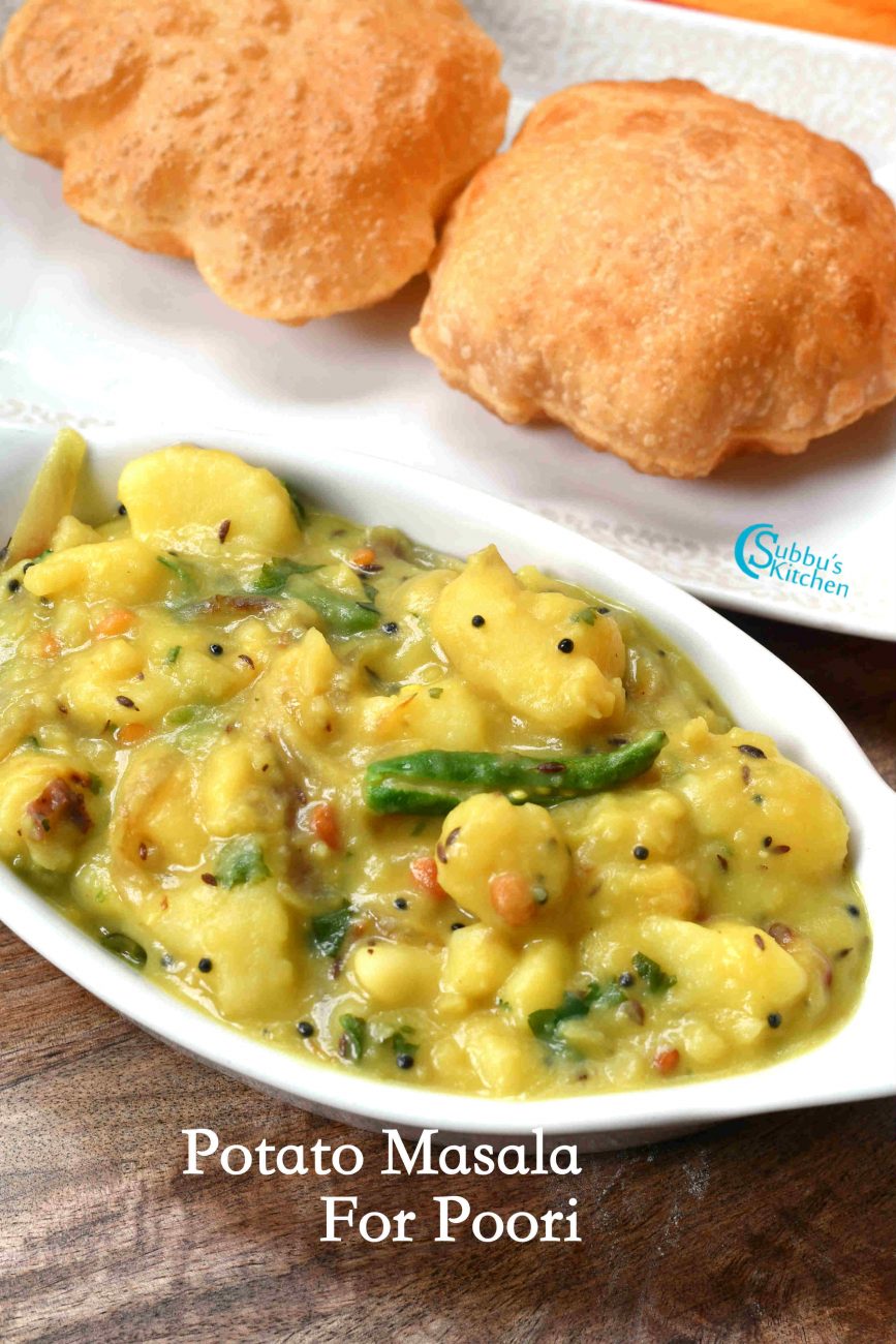 Poori with Masala - Subbus Kitchen