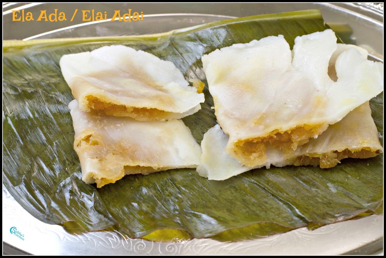Ela Ada | Ilai Adai | Steamed Sweet Rice Parcel in Banana Leaf - Subbus ...