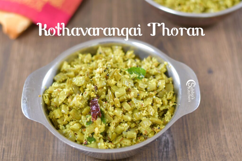 Kothavarangai Thoran | Cluster Beans Poriyal - Subbus Kitchen