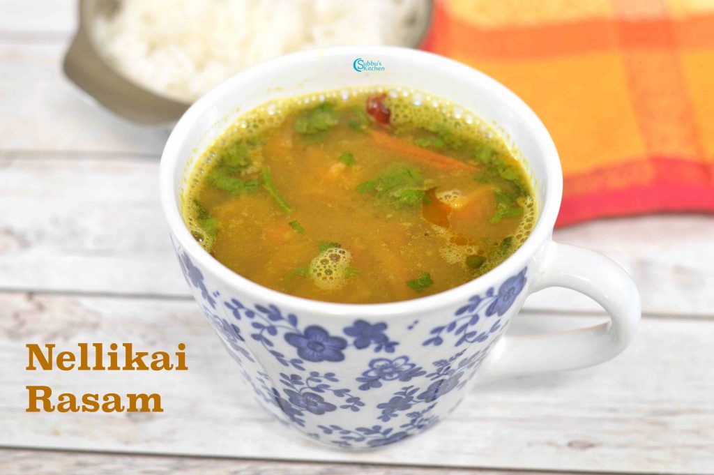 Nellikai Rasam | Amla Rasam | Gooseberry Rasam - Subbus Kitchen