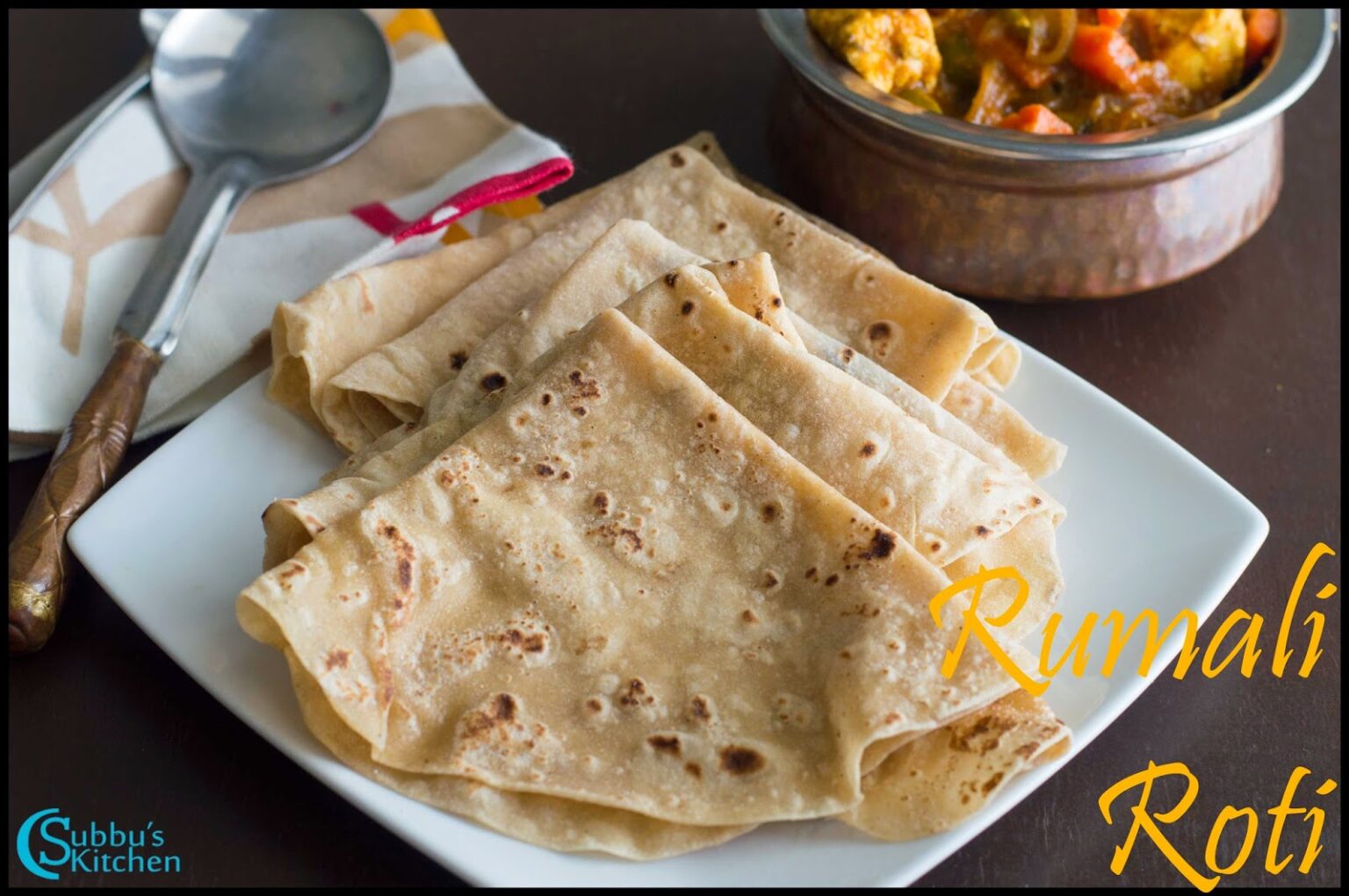 Roomali Roti Recipe | Rumali Roti Recipe - Subbus Kitchen
